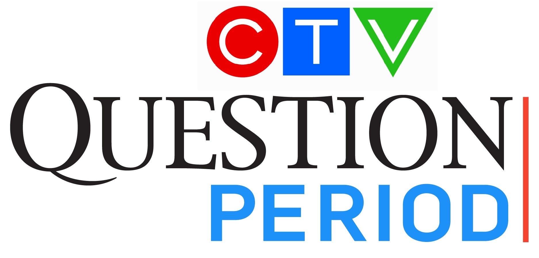 Question Period | CTV News Channel | The Lede