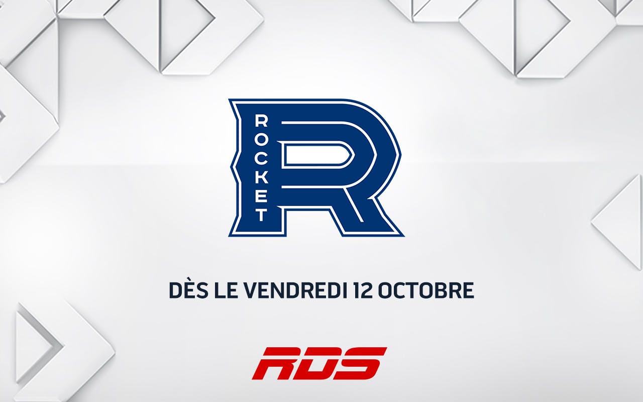 RDS présente 18 matchs du ROCKET DE LAVAL dès le vendredi 12 octobre ...