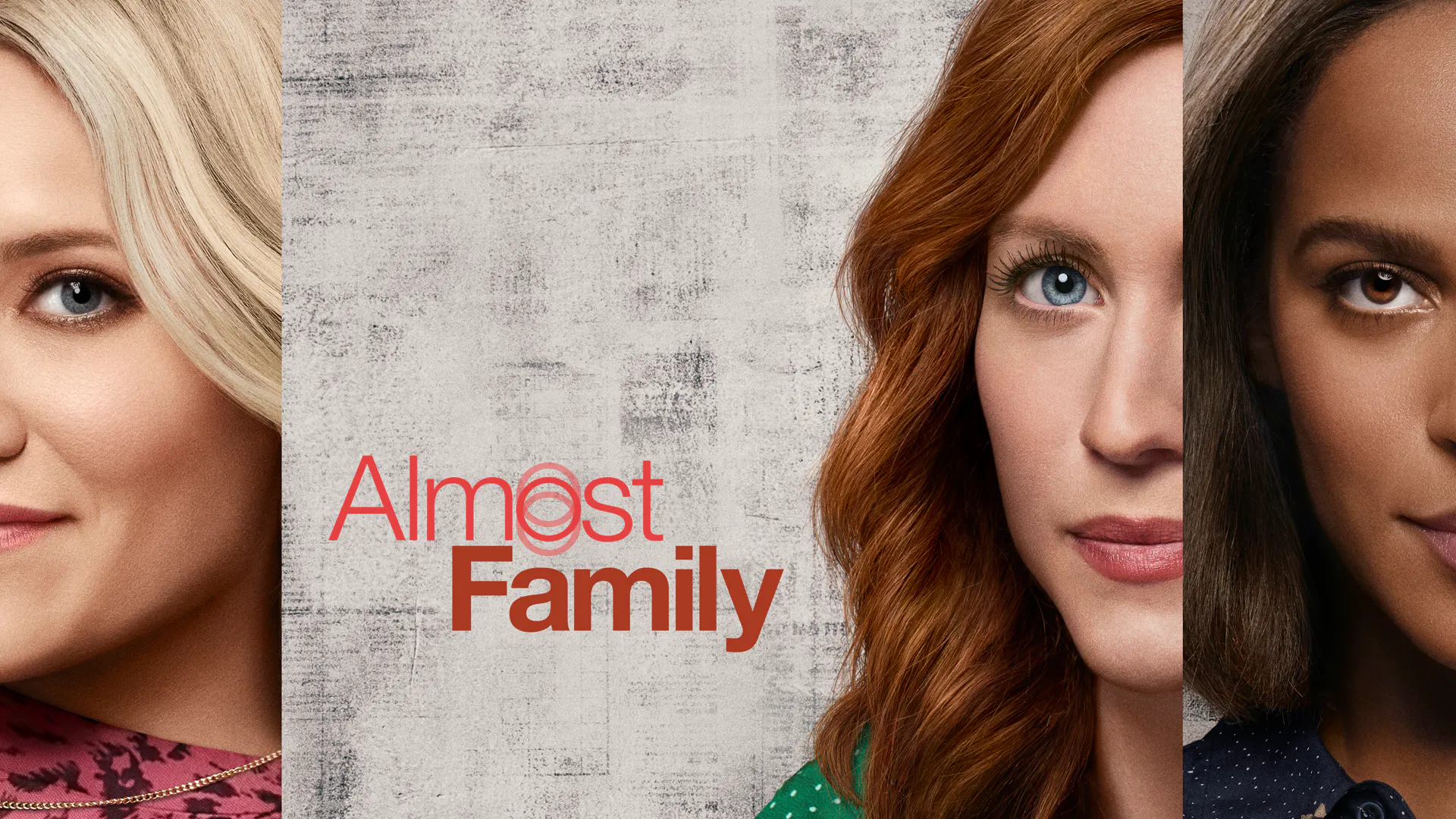 Almost Family - Bell Media